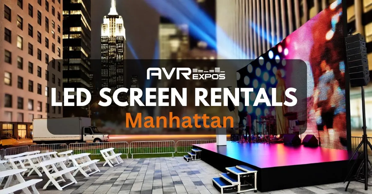 LED Screen Rentals Manhattan | AVR Expos